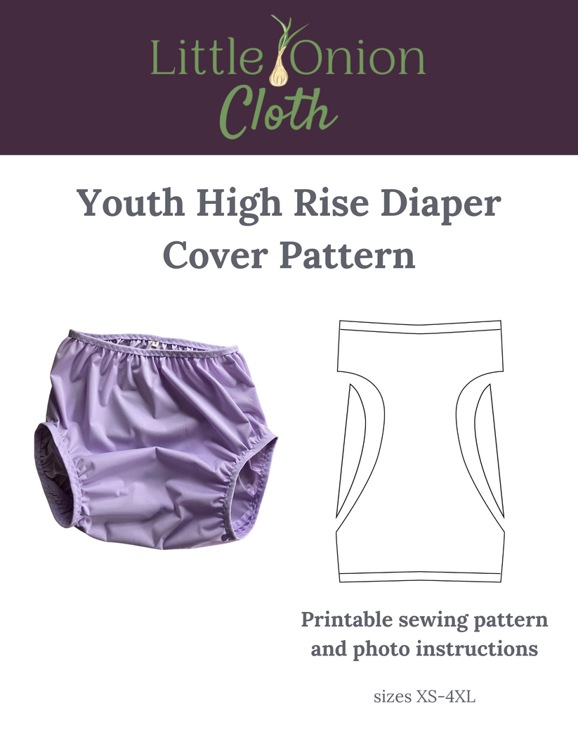 Youth High Rise Pull On Diaper Cover Sewing Pattern – littleonionpatterns